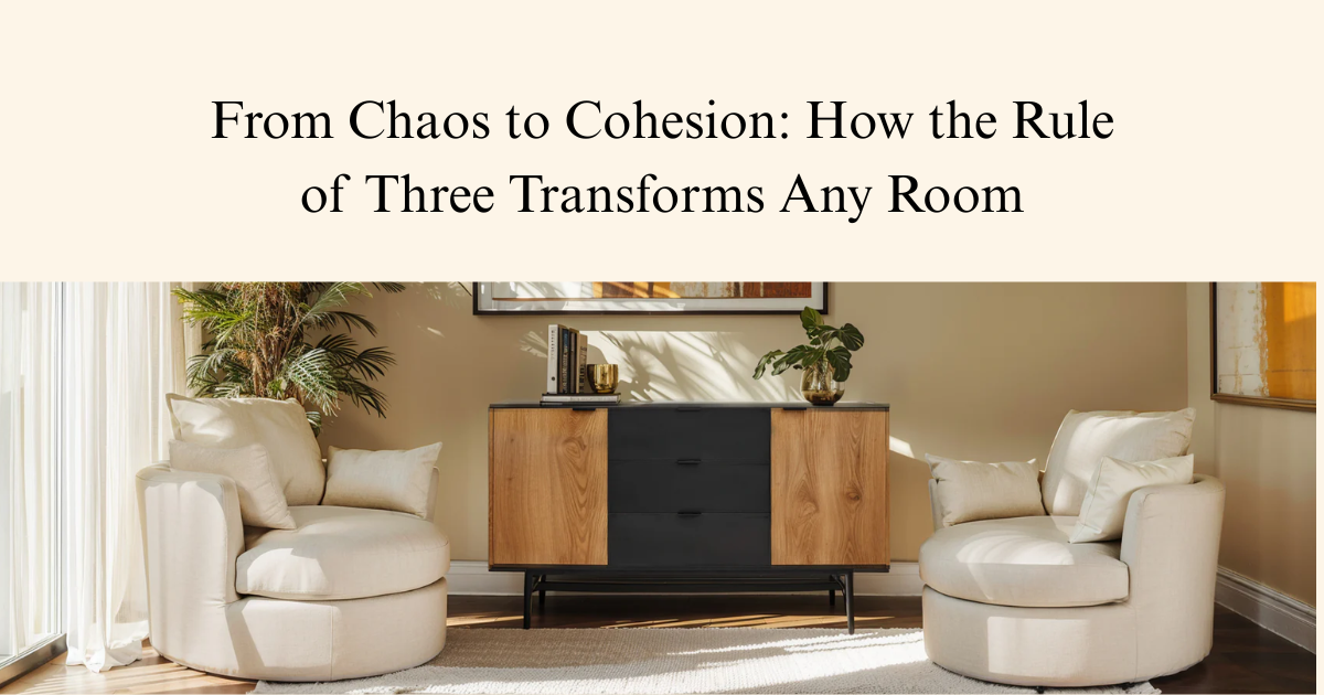 How the Rule of Three Transforms Any Room | La Joie Living